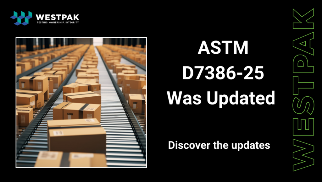 ASTM D7386-25 Was Updated – Here’s What Changed - Westpak